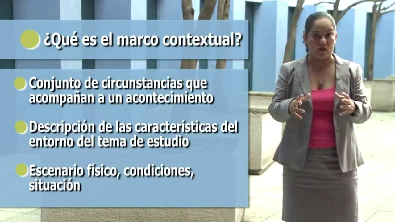 Marco contextual: qué es y para qué sirve? – Jaime Rodríguez Calderón